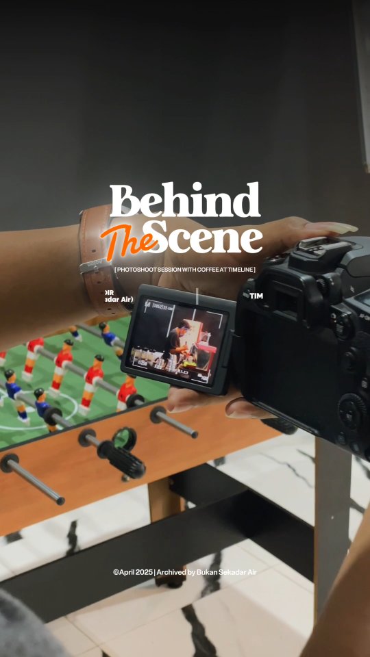 Behind The Scene – Photoshoot Cafe Timeline – Bukadir